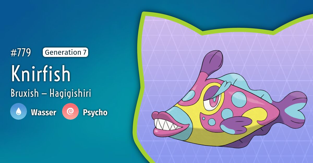 #779 Knirfish — Pokémon GO-Dex — Bisafans.de