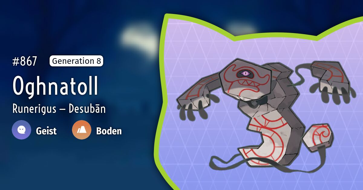 #867 Oghnatoll — Pokémon GO-Dex — Bisafans.de