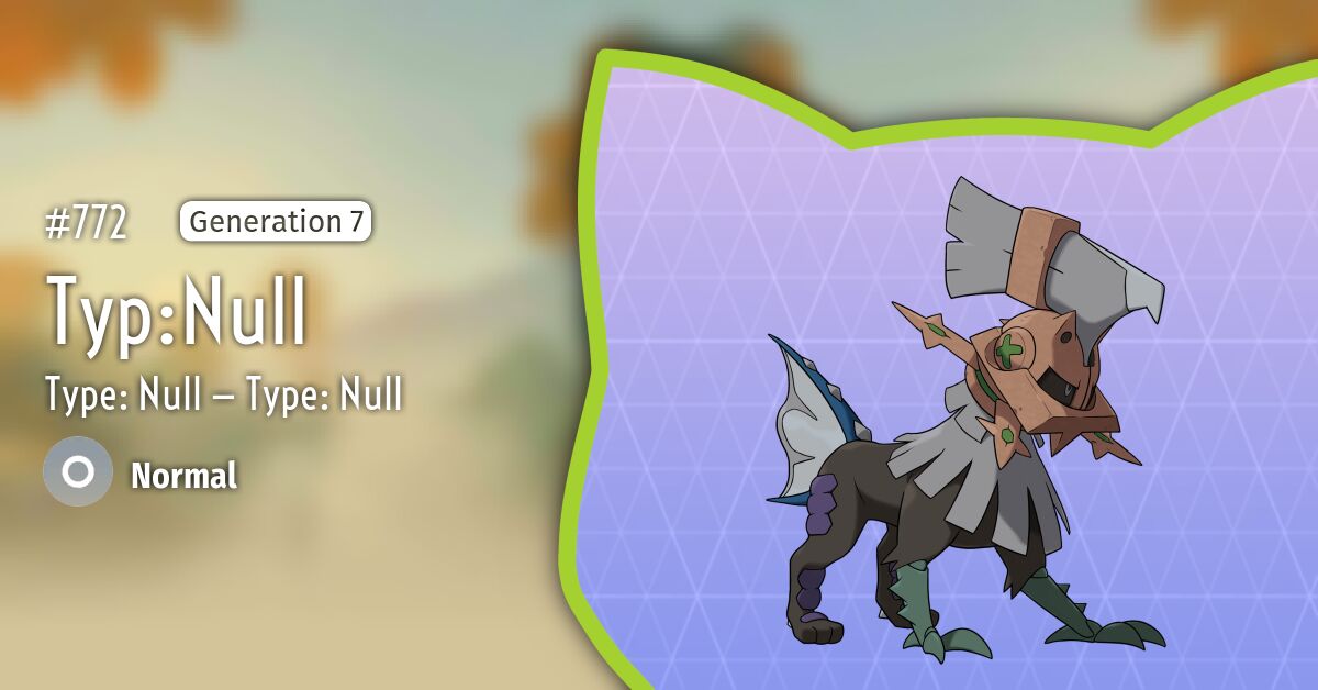 #772 Typ:Null — Pokémon GO-Dex — Bisafans.de