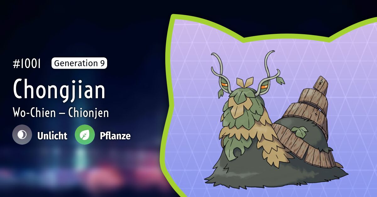 #1001 Chongjian — Pokémon GO-Dex — Bisafans.de