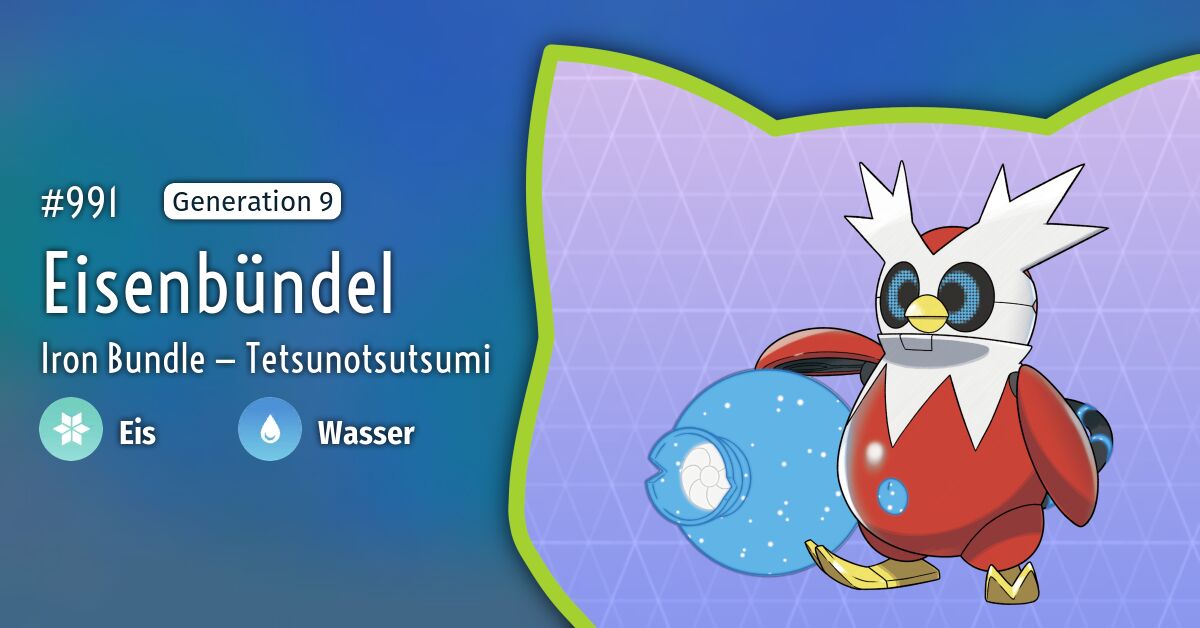 #991 Eisenbündel — Pokémon GO-Dex — Bisafans.de