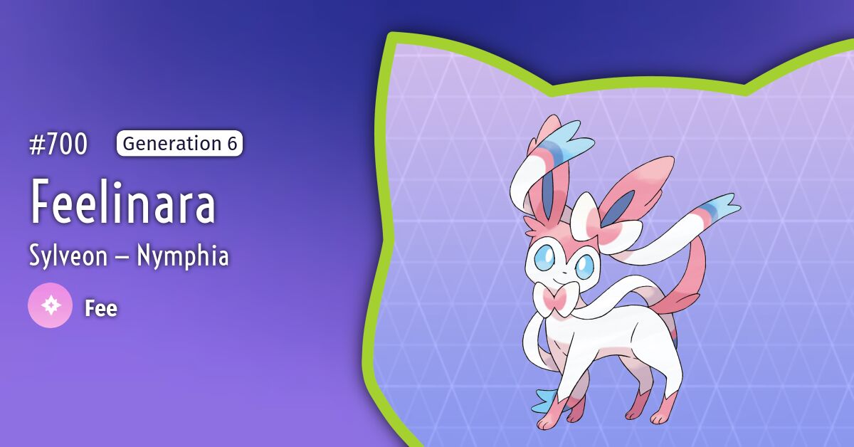 #700 Feelinara — Pokémon GO-Dex — Bisafans.de