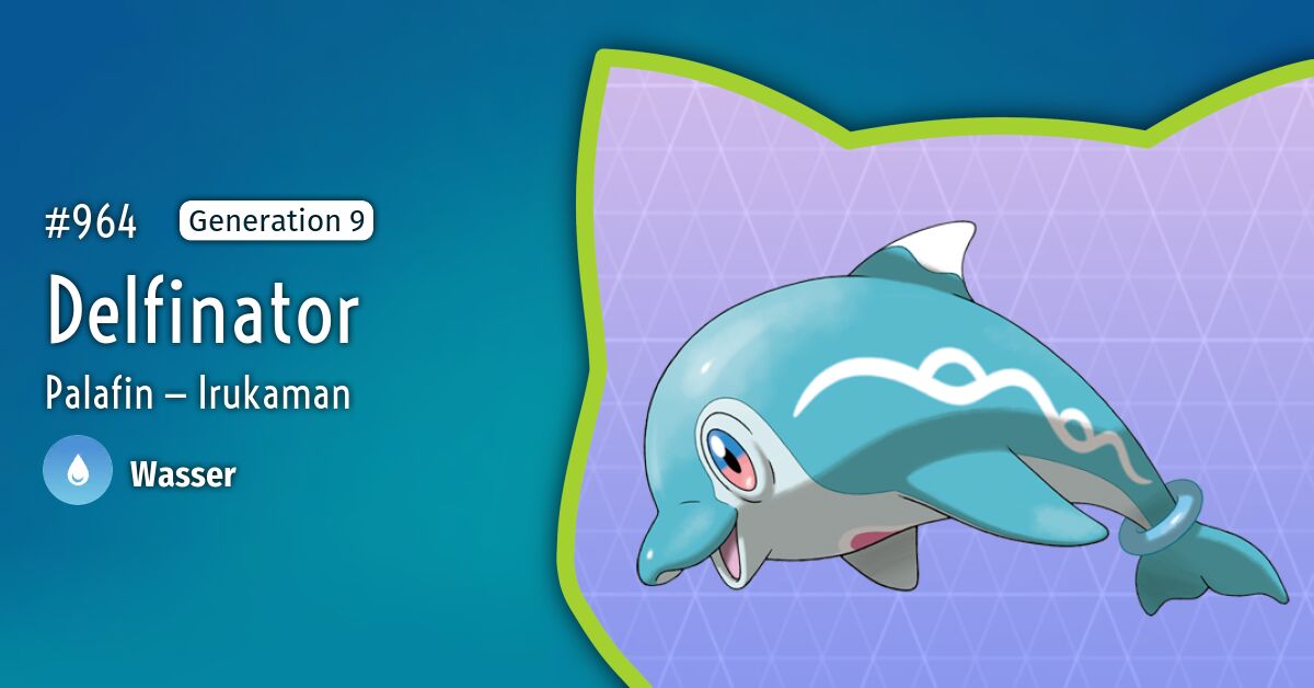 #964 Delfinator in Pokémon GO — Pokémon GO-Dex — Bisafans.de