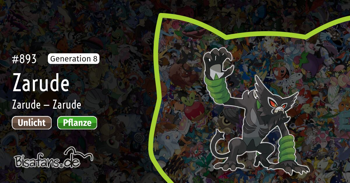 #893 — Zarude im Pokédex — Bisafans.de