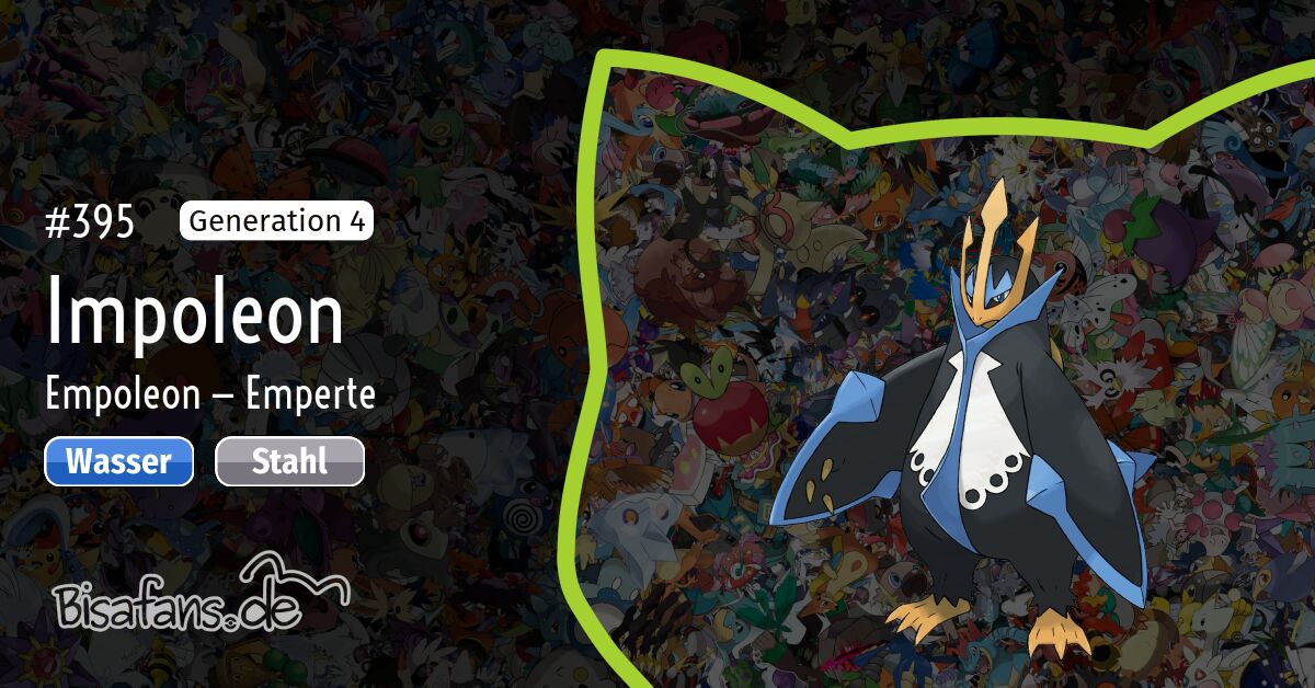 #395 — Impoleon im Pokédex — Bisafans.de