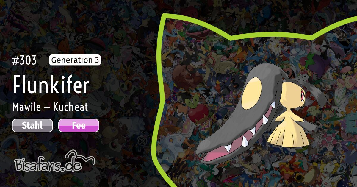 #303 — Flunkifer im Pokédex — Bisafans.de