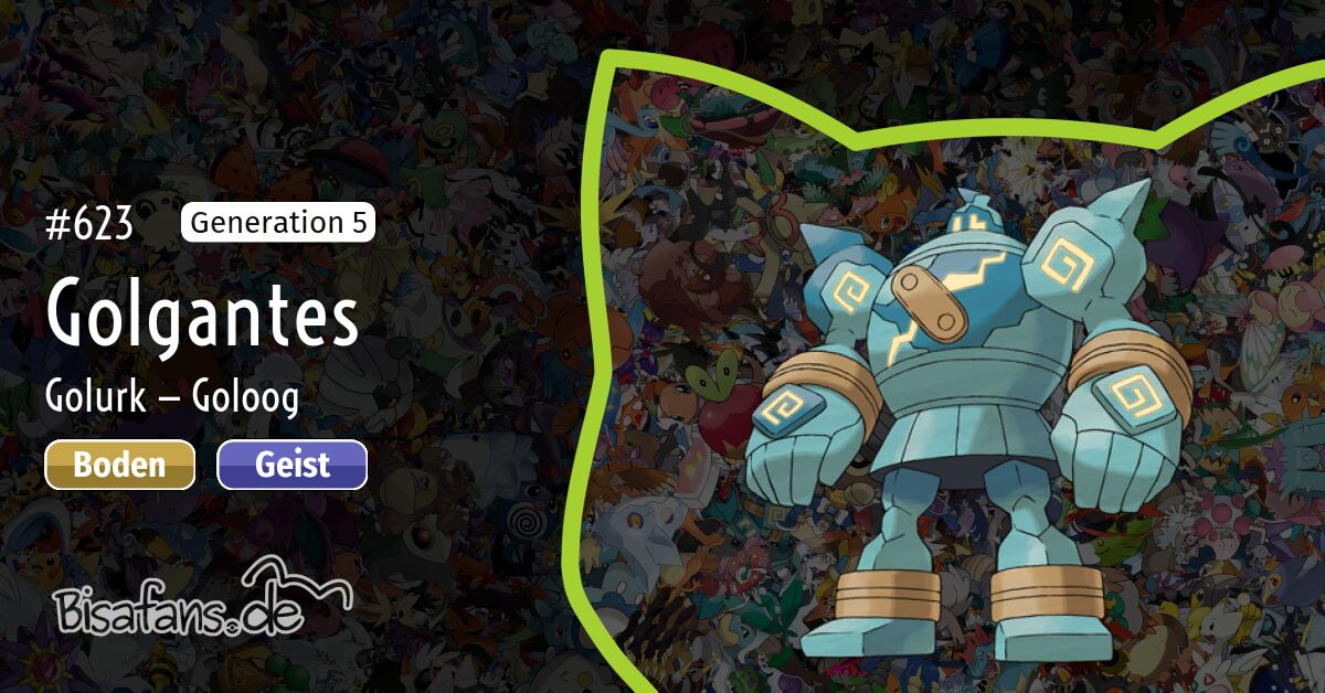 #623 — Golgantes im Pokédex — Bisafans.de