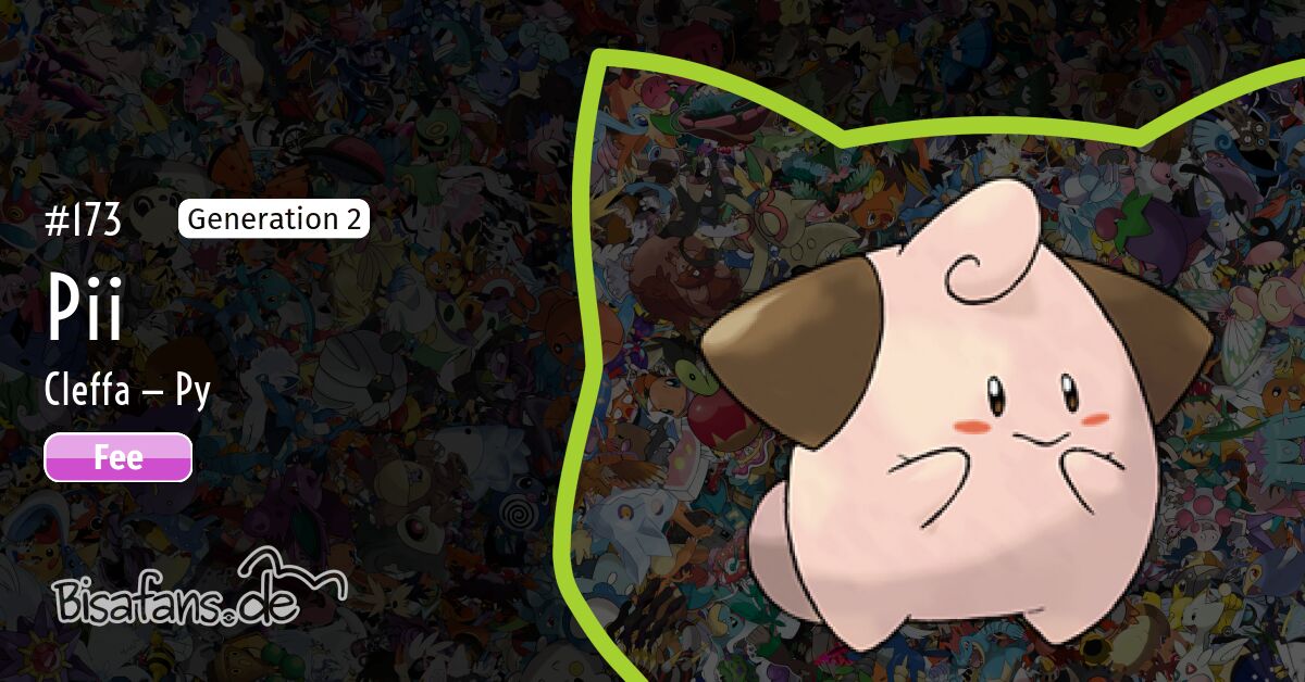 #173 — Pii im Pokédex — Bisafans.de