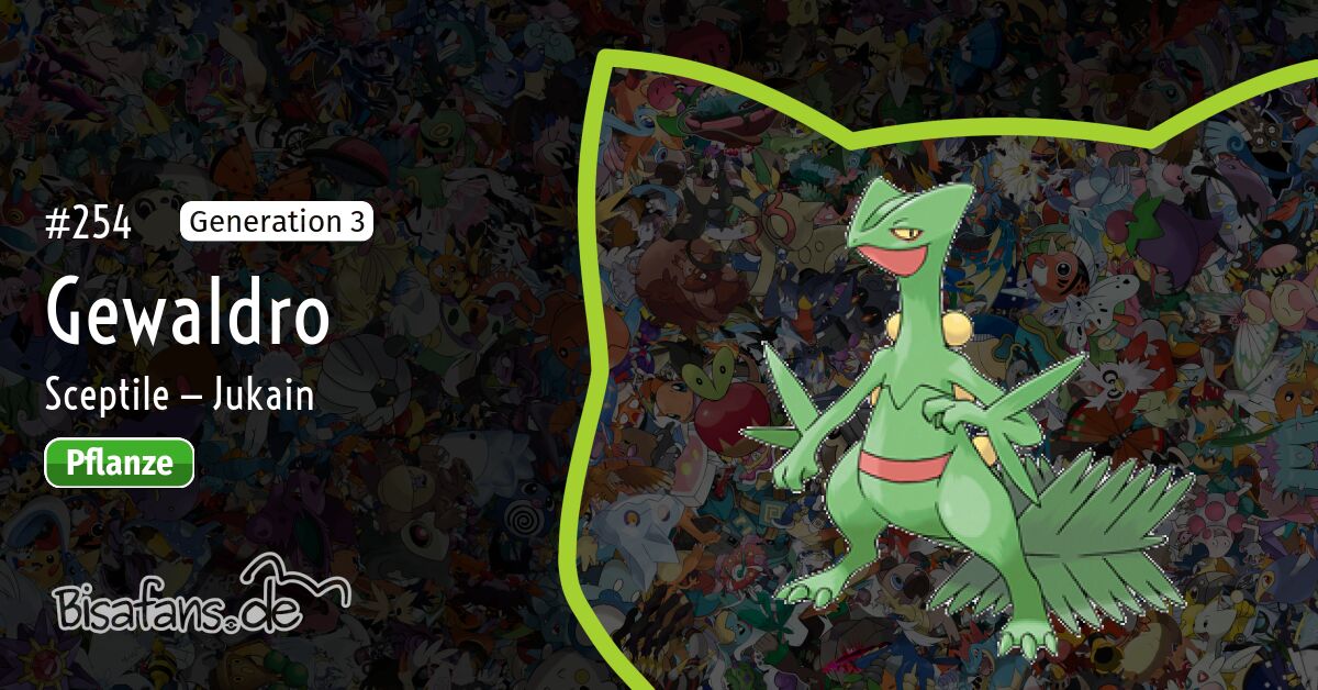 #254 — Gewaldro im Pokédex — Bisafans.de