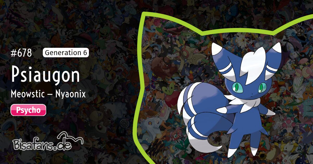 #678 — Psiaugon im Pokédex — Bisafans.de