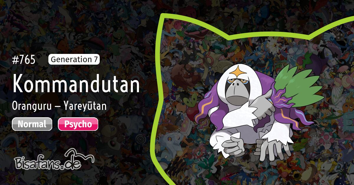 #765 — Kommandutan im Pokédex — Bisafans.de