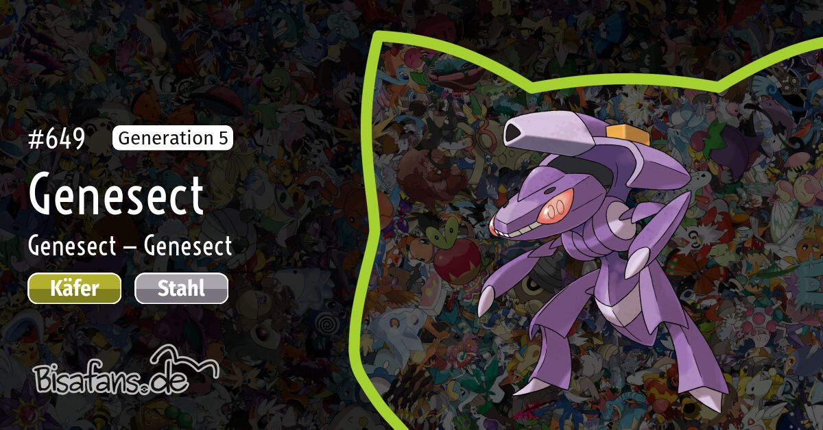 #649 — Genesect im Pokédex — Bisafans.de